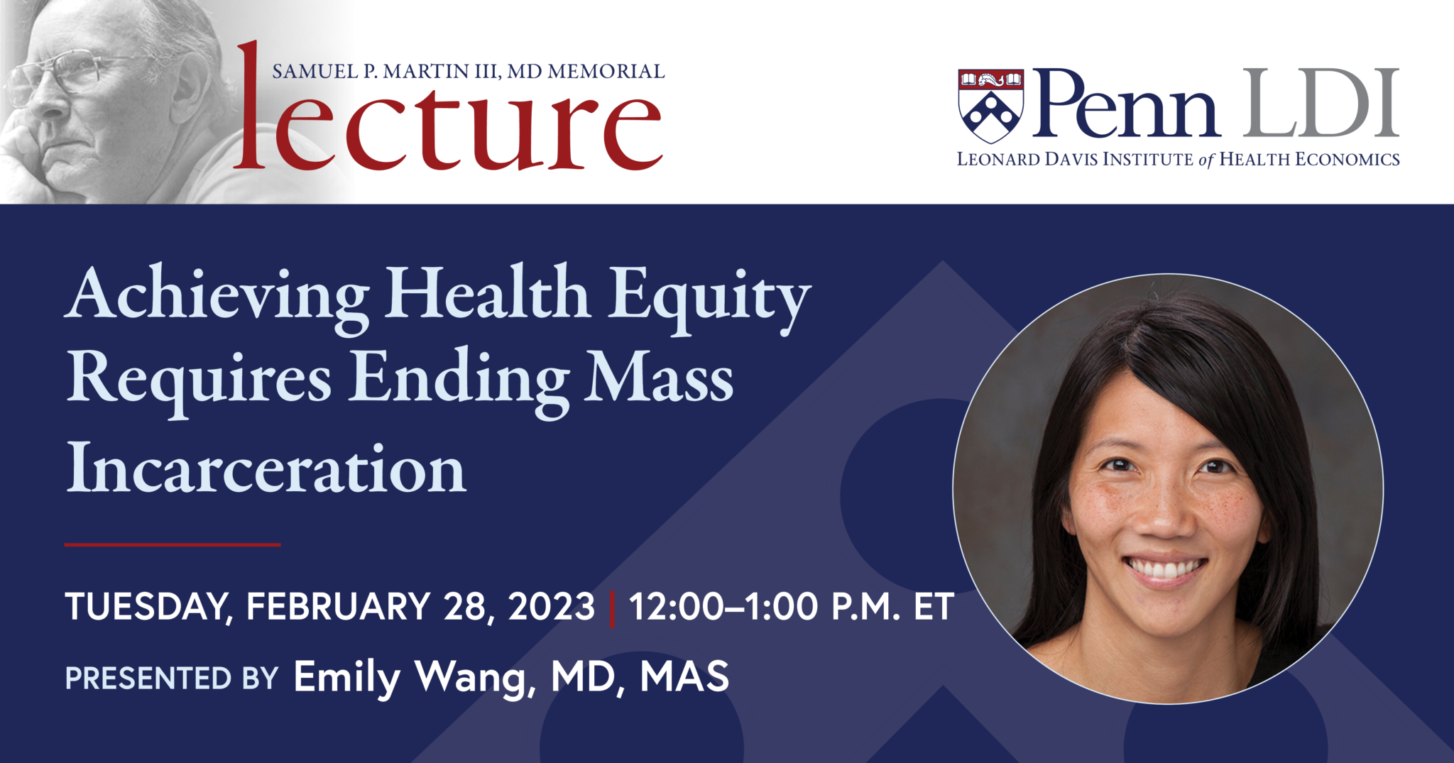 2024 Charles C. Leighton, MD Memorial Lecture - Penn LDI